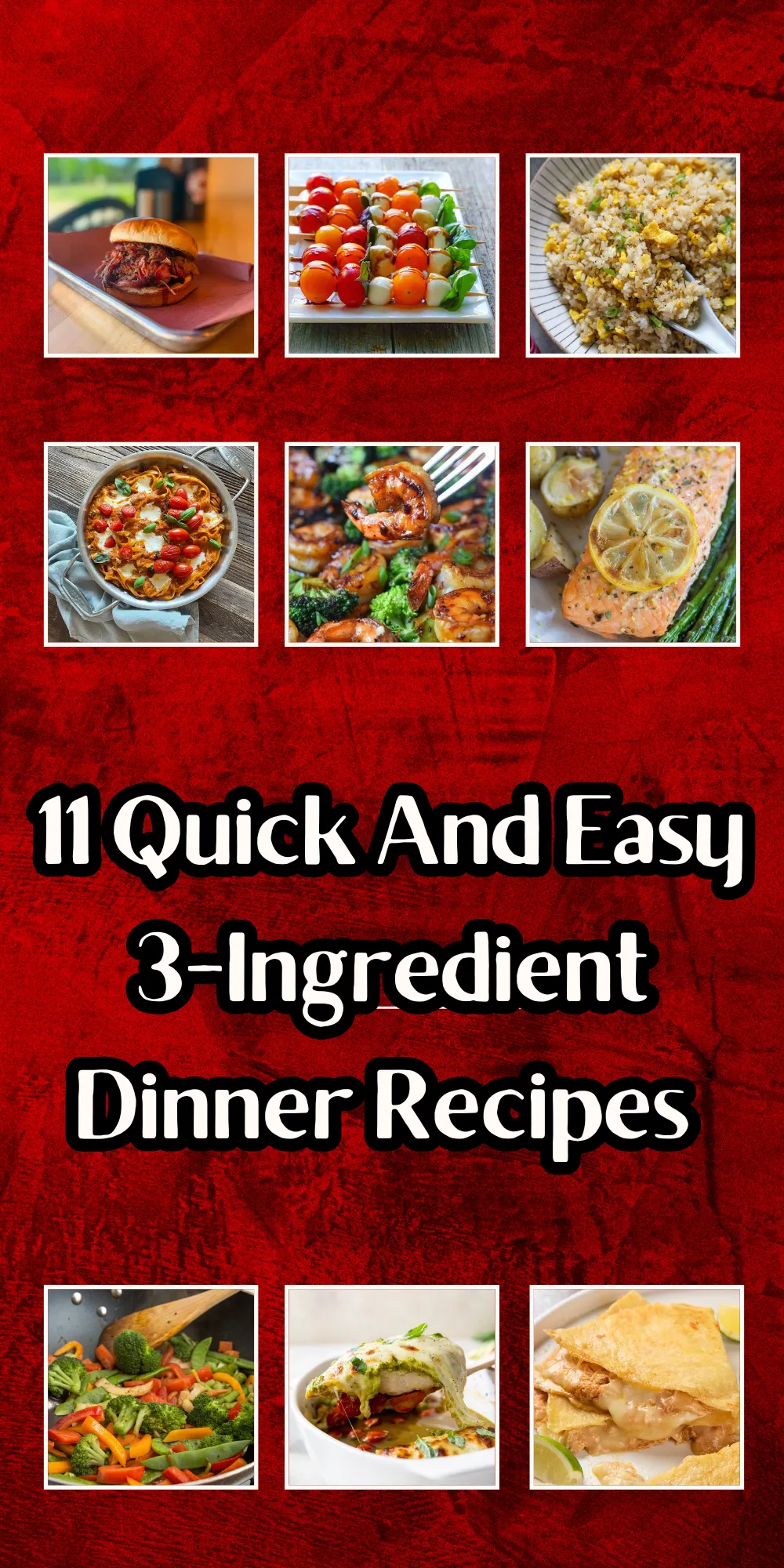 11 Quick And Easy 3-Ingredient Dinner Recipes For Busy Nights