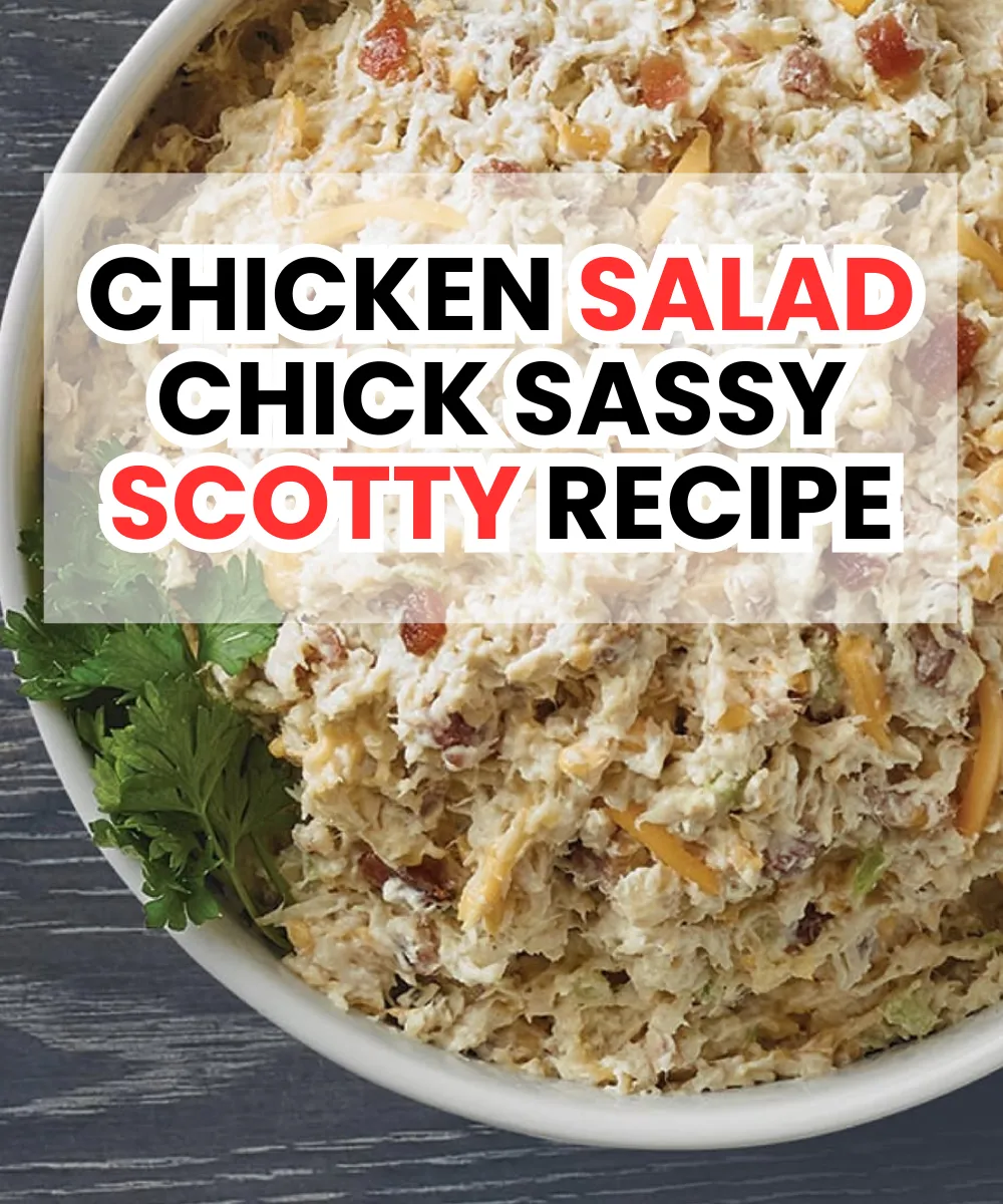 Chicken Salad Chick Sassy Scotty Recipe